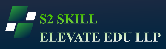 S2 SKILL ELEVATE EDU LLP – We, at S2 SKILL ELEVATE EDU LLP provides the best opportunity to the ...